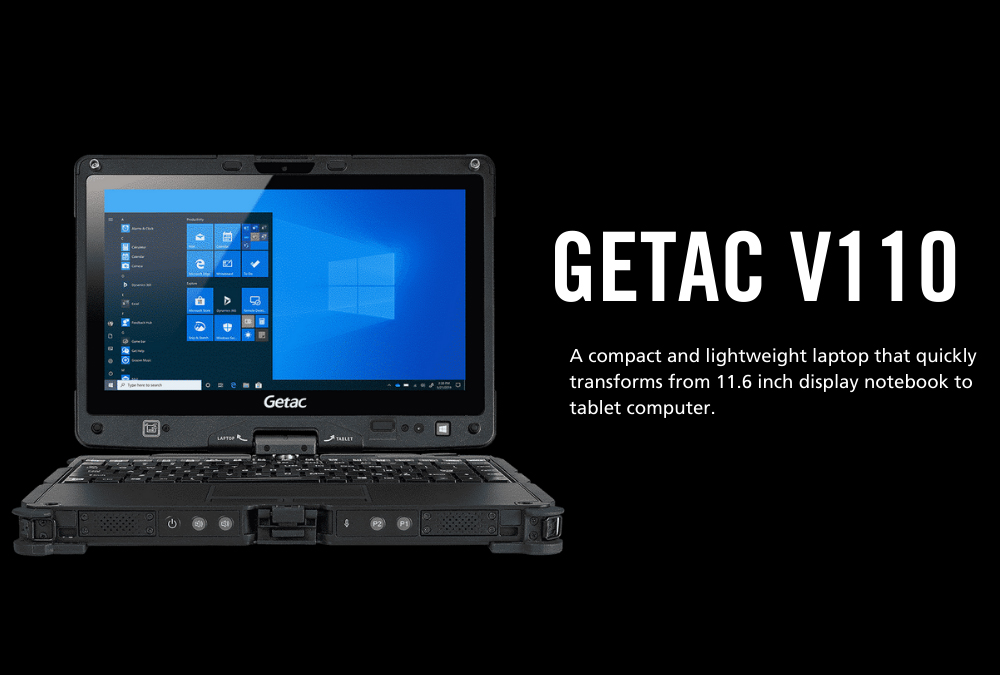 Getac Debuts V110 Rugged Laptop With Class-Leading Connectivity Options - 802.11ax Wi-Fi 6 Hikes ...